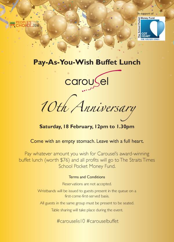 Carousel’s 10th Anniversary: Pay-As-You-Wish Buffet Lunch - SGDtips