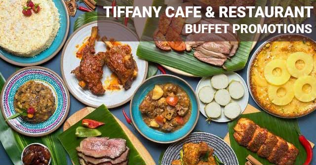 Tiffany Café & Restaurant Buffet Promotions: Up to 50% Off - SGDtips